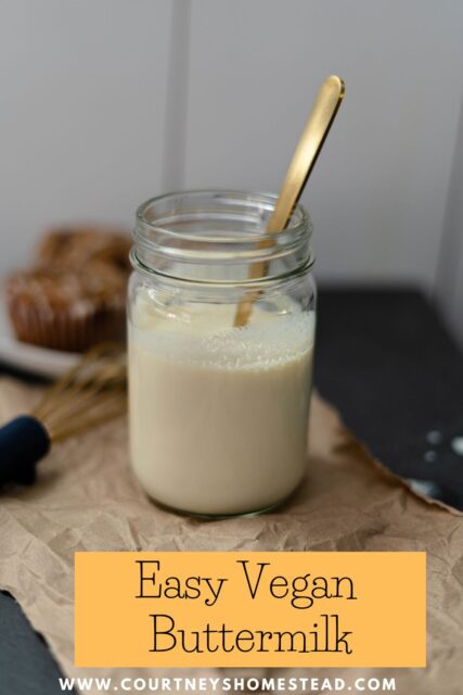 Easy Vegan Buttermilk (2 ingredients) - Courtney's Homestead
